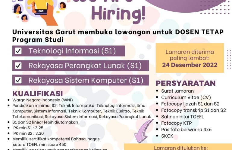 We Are Hiring! Dosen Tetap FKOMINFO UNIGA – Universitas Garut