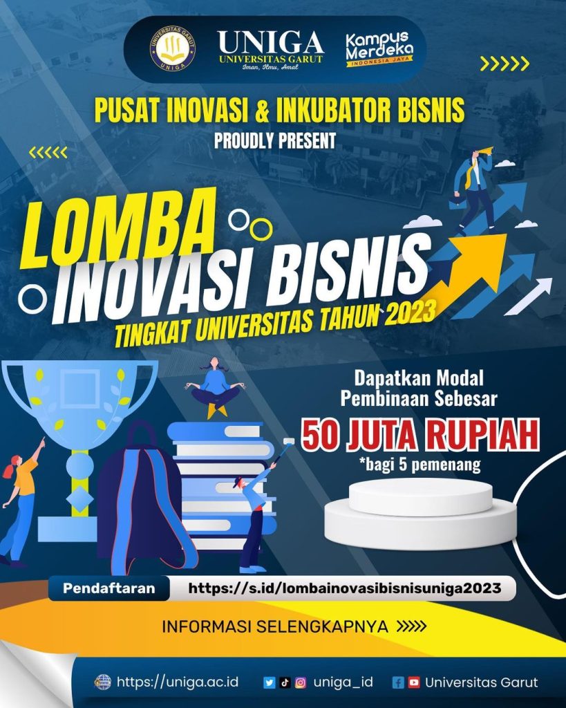 Lomba Inovasi Bisnis Tingkat Universitas Tahun 2023 - Universitas Garut