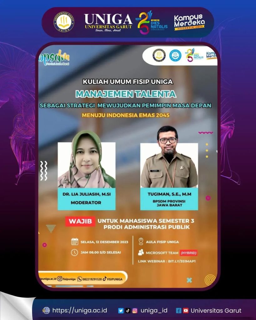 Kuliah Umum Fisip Uniga Manajemen Talenta Sebagai Strategi Mewujudkan Pimpinan Masa Depan Menuju ...