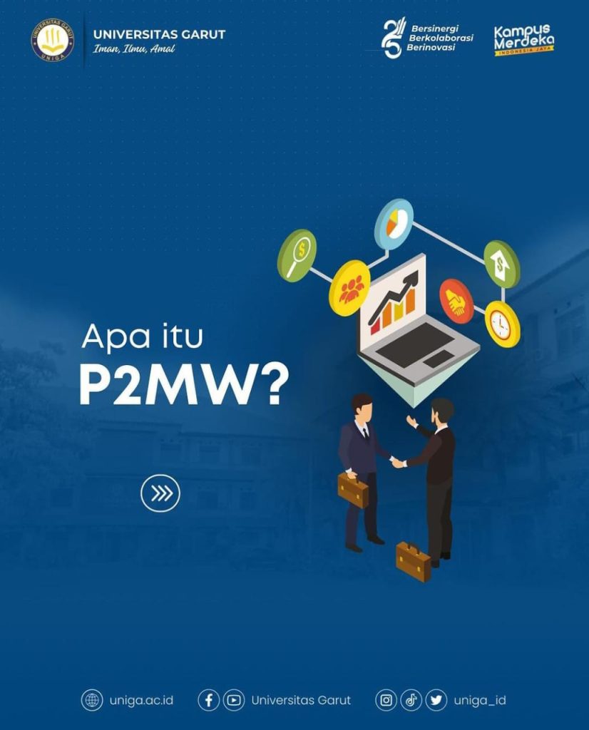 APA ITU P2MW? - Universitas Garut
